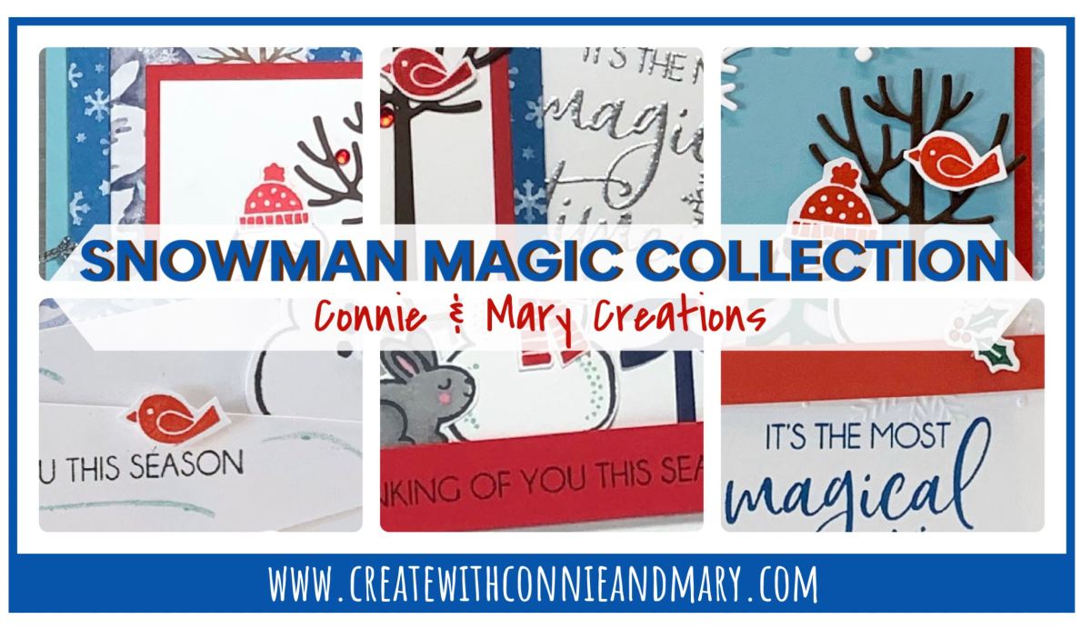 SNOWMAN MAGIC COLLECTION is now available! – Create with Stamping Friends