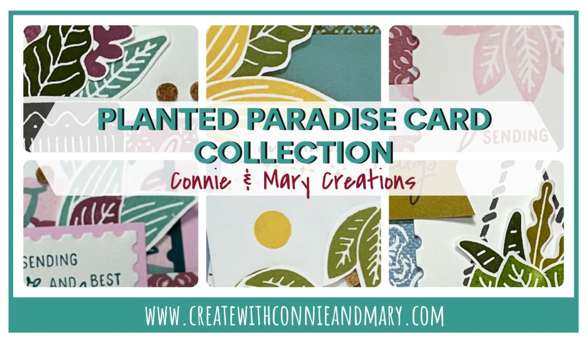 Brand new PLANTED PARADISE CARD COLLECTION! – Create with Stamping Friends